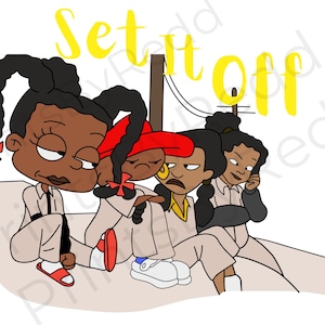 Black Girls Set It off PNG - Etsy