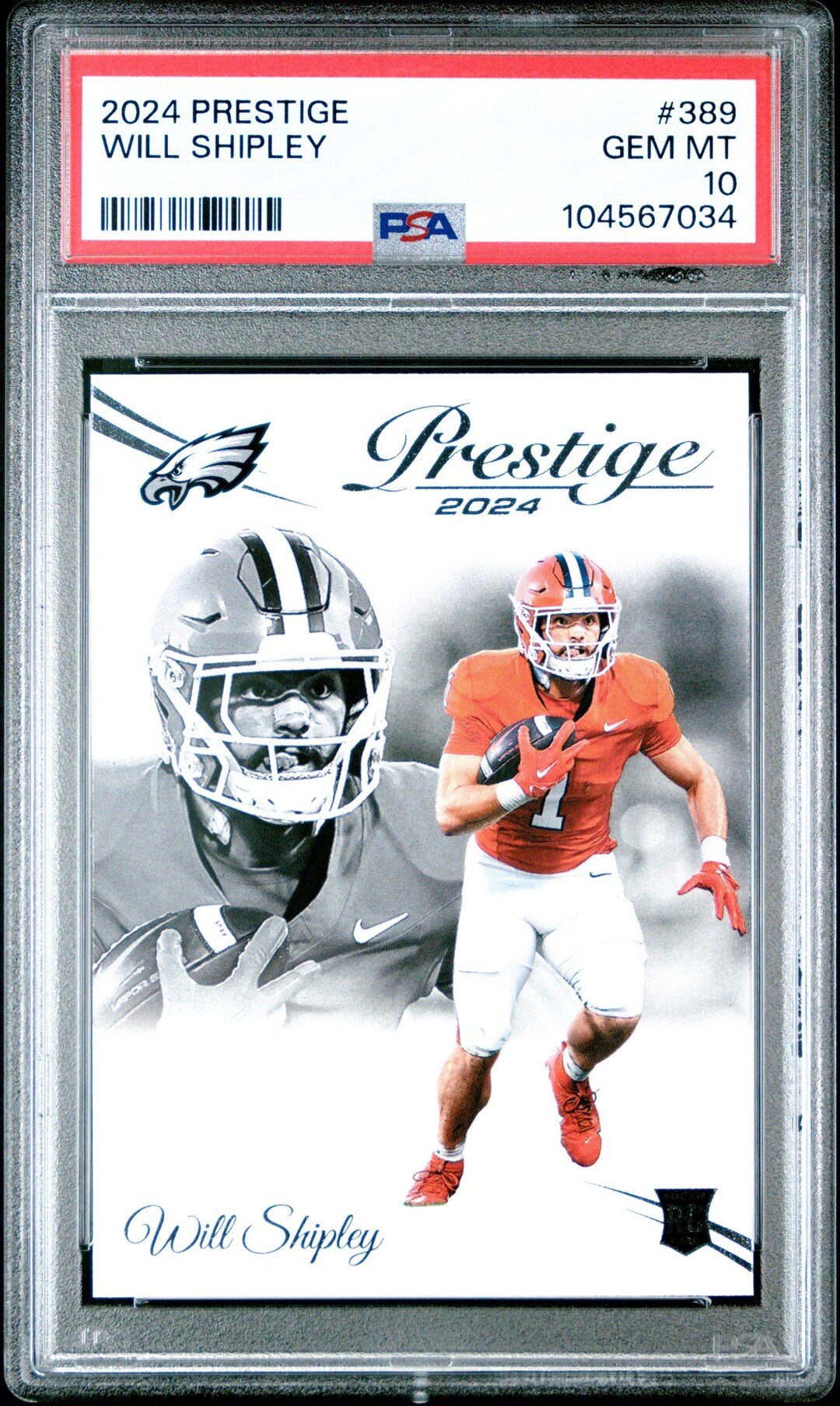 Graded 2024 Panini Prestige Will Shipley #389 Rookie RC Football Card ...