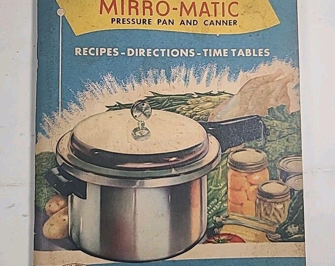 Vintage Mirro-matic Pressure Cooker Manual / Cookbook 1951 - Etsy