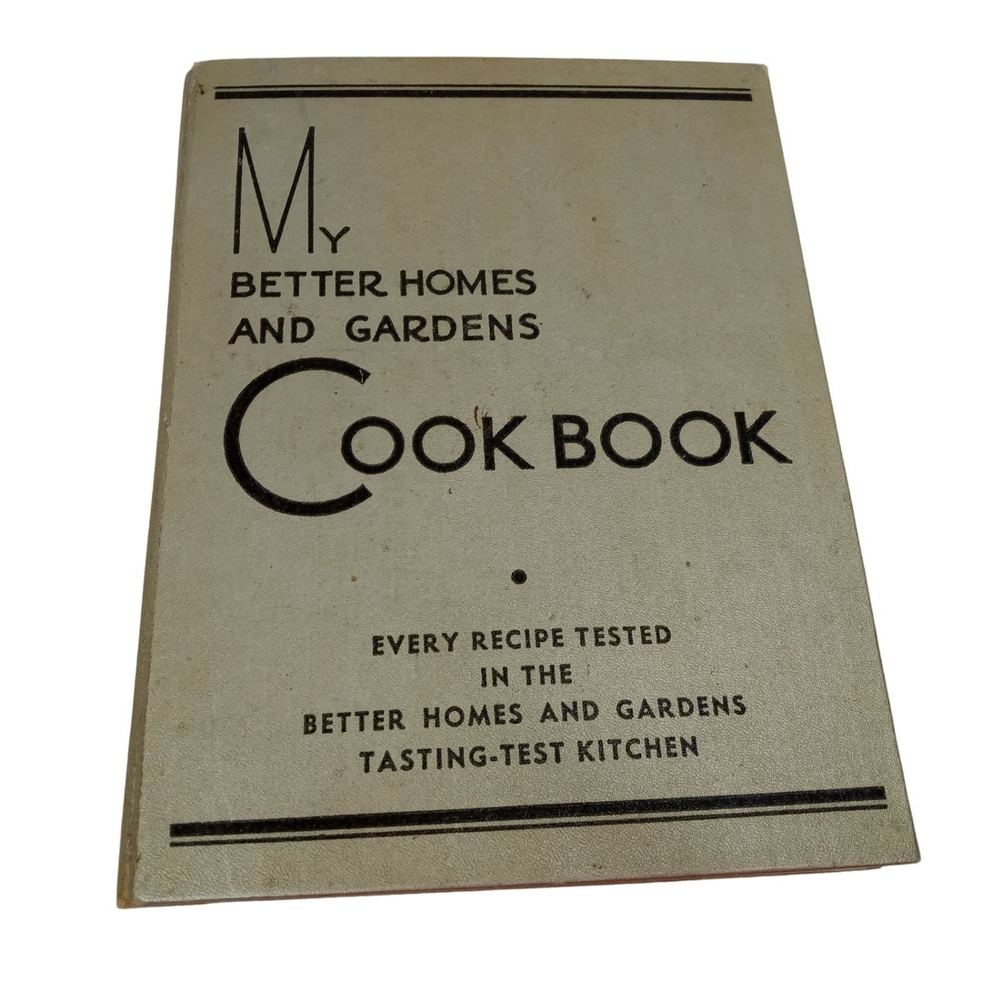 My Better Homes & Gardens Cookbook 1934 Spiral Eighth Print Tons of ...