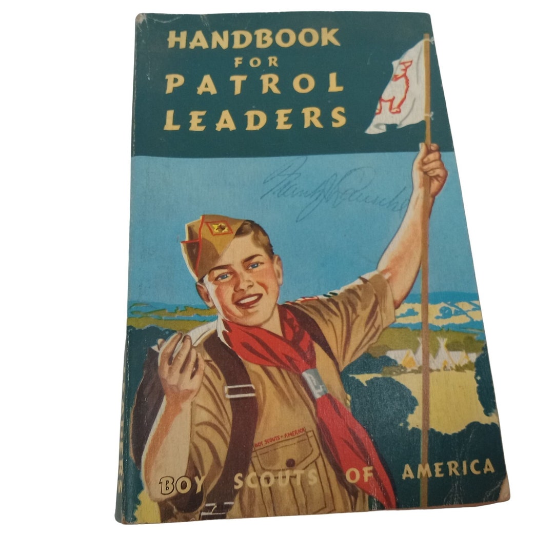 Scouts BSA Patrol Leaders Handbook Boy Scouts World Brotherhood Edition ...