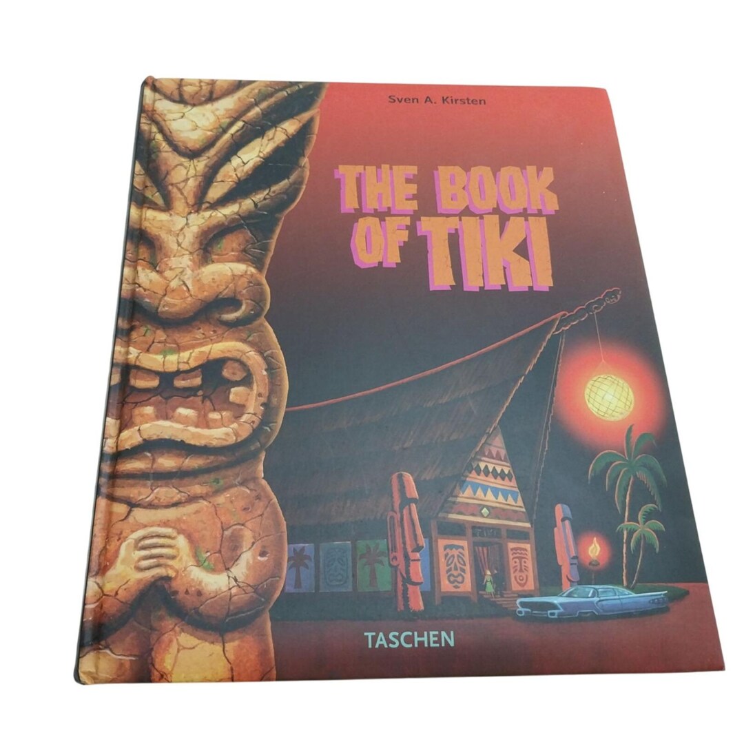 The Book of Tiki by Sven A. Kirsten Hardcover Taschen 2000 Edition - Etsy
