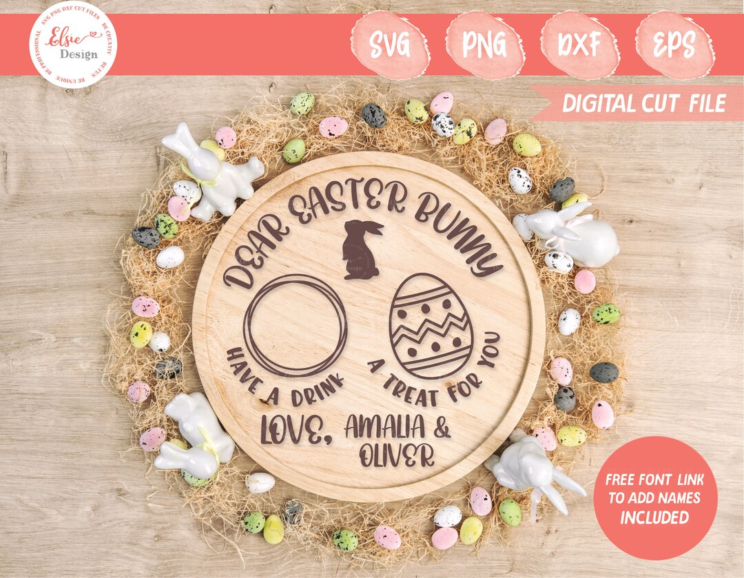 Easter Tray SVG, Easter Plate Svg, Easter Placement Svg, Dear Bunny ...