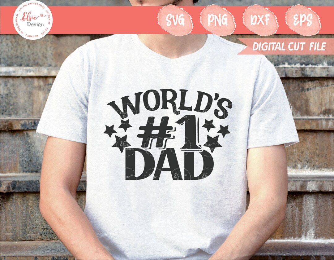 World's 1 Dad Svg, World Greatest Dad Svg, Best Dad Ever Svg, Blessed ... World's 1 Dad Svg, World Greatest Dad Svg, Best Dad Ever Svg, Blessed ...