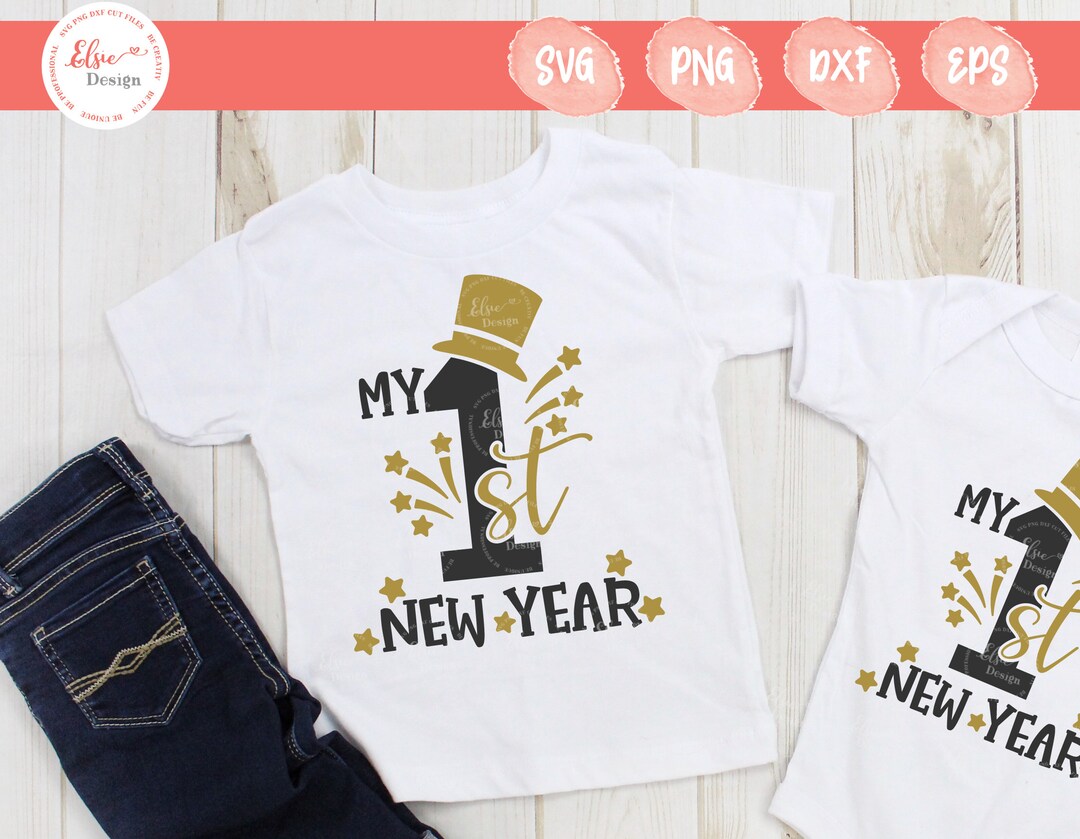 My First New Year Svg | My 1st New Year Svg | Baby New Year Svg | New ...