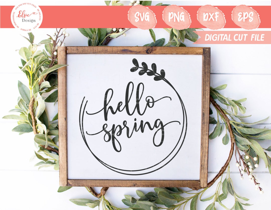 Hello Spring Svg | Happy Easter Svg | Welcome Spring Svg | Farmhouse ...