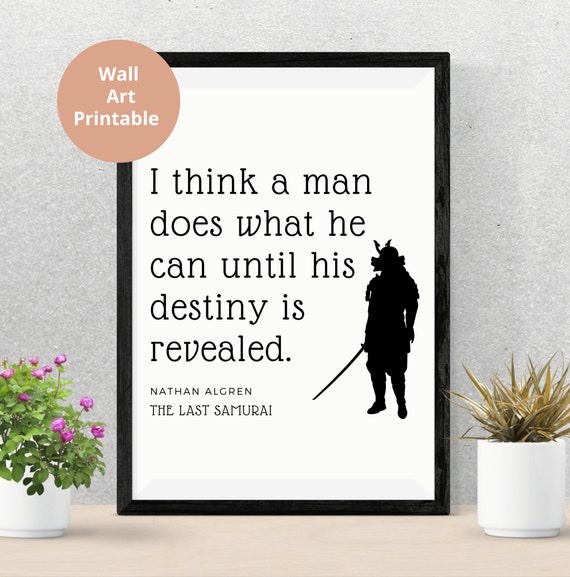 The Last Samurai Quotes
