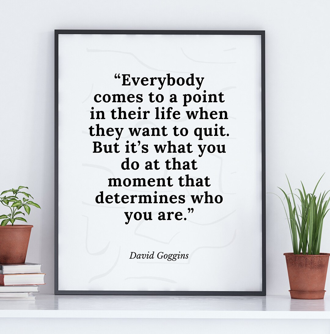 Goggins Inspiration, Inspirational Quotes Printable Motivational Quotes ...