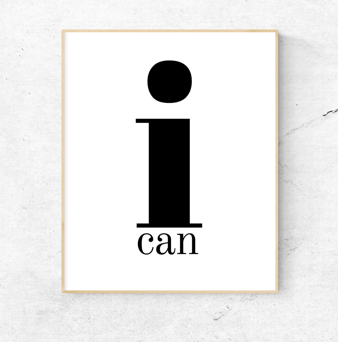 I CAN Motivational Poster, Inspirational Quotes Printable ...