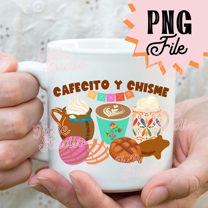 Cafecito Y Chisme Mug Png Design, Cafecito Y Pan Png, Concha Png ...