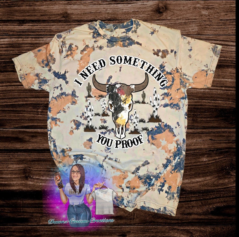 Morgan Wallen I Need Something You Proof Bleached Sublimation Shirt - Etsy
