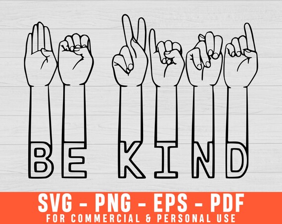 Be Kind Hand Sign Language Teachers Melanin Interpreter Svg | Etsy
