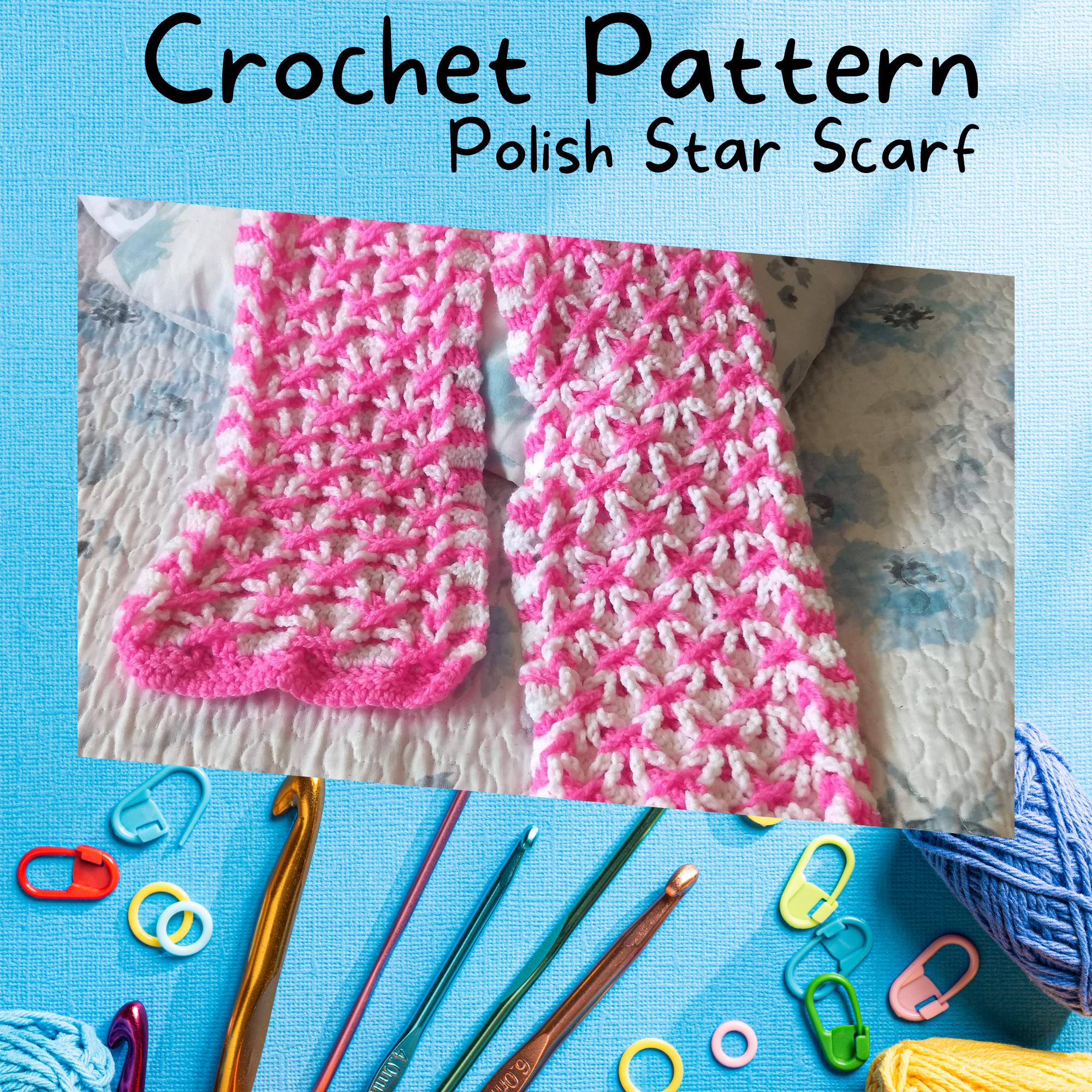 Crochet Pattern for Polish Star Scarf Crochet Pattern for Beginner ...