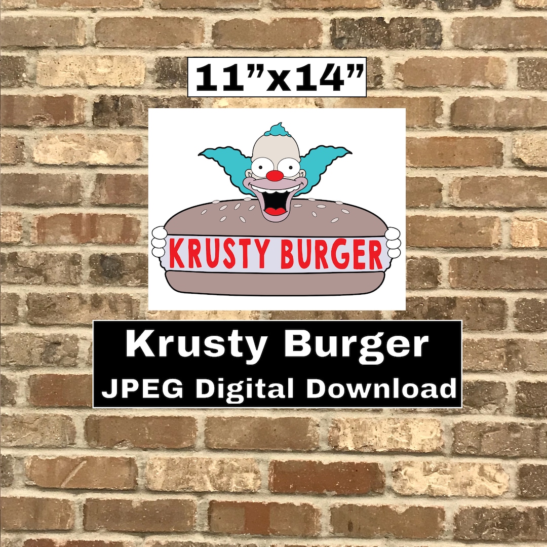 Krusty Burger Sign Digital Download 11x14 JPEG, Krusty Burger Logo, the ...