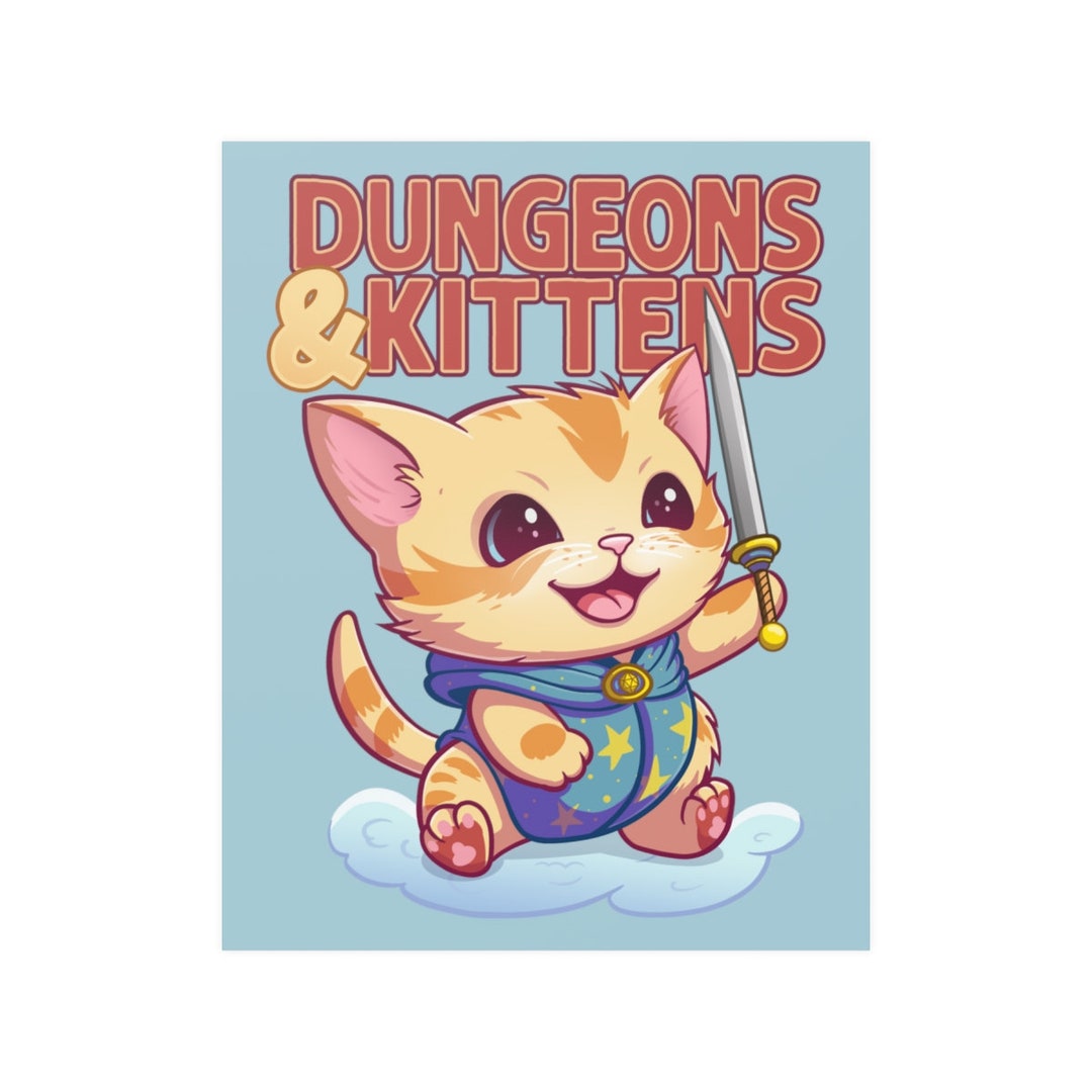 Dungeons & Kittens Poster | Cat Lover | Kawaii | Dungeons and Dragons ...