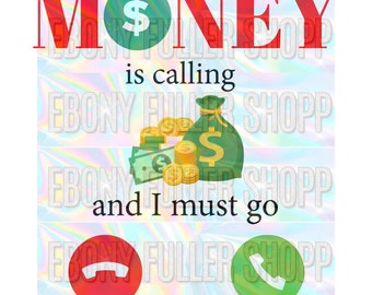 Money Calling Shirt - Etsy