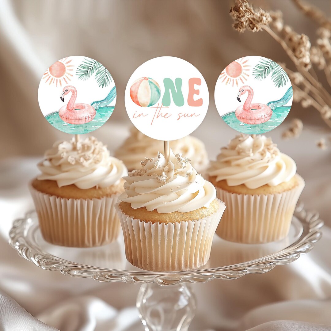 Printable Cupcake Toppers, Cake Decor | ONE in the Sun, Pool Party ...
