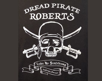 Dread Pirate Roberts Shirt | Etsy