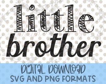 Little Brother SVG Personal or Commercial Use Design for | Etsy