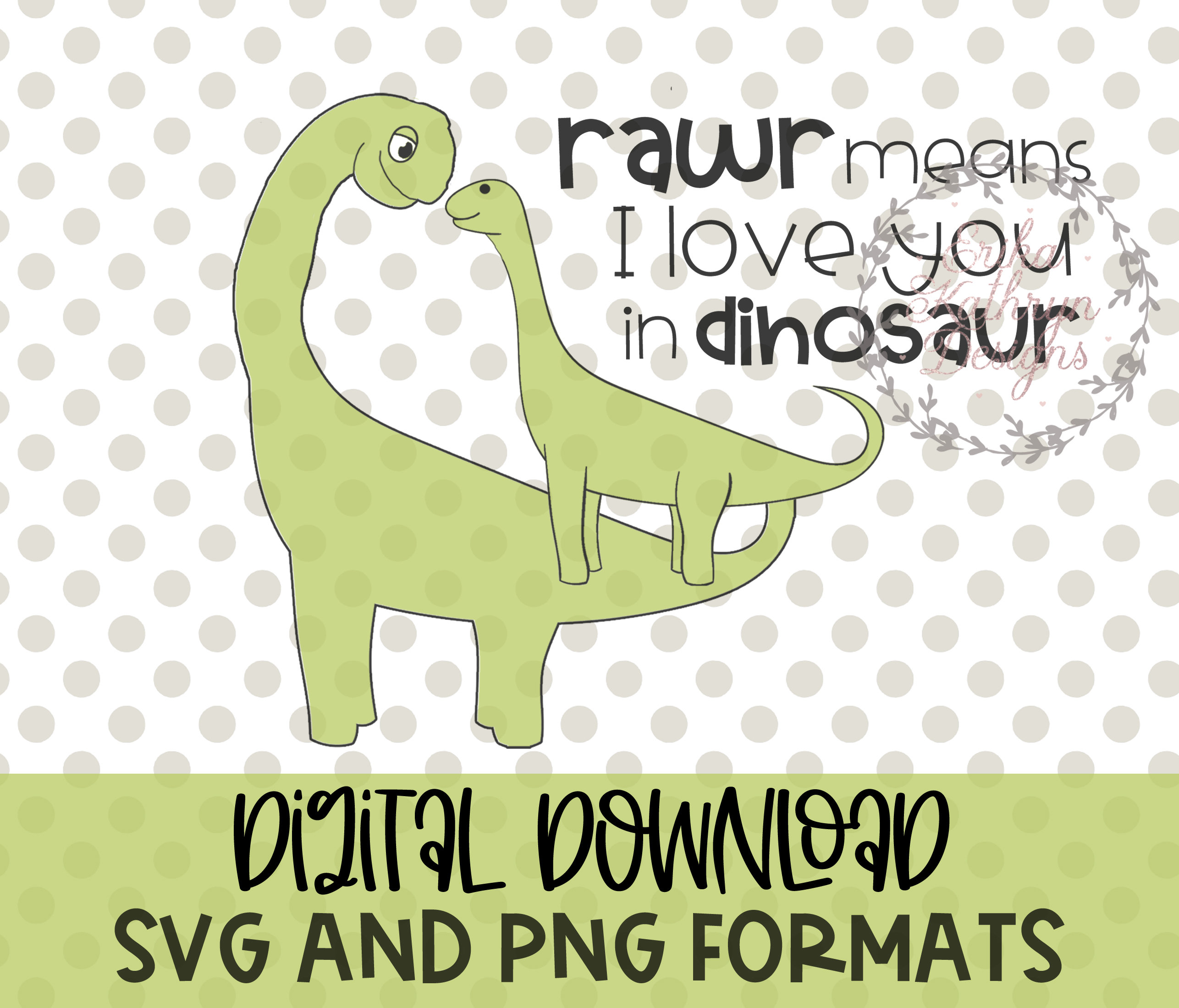 Rawr Means I Love You In Dinosaur Etsy
