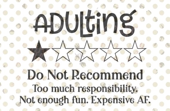 Adulting 1 Star SVG Personal and Commercial Use Funny - Etsy