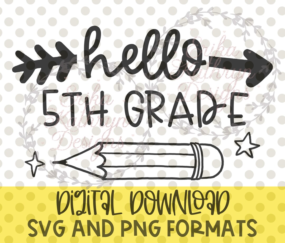Hello 5th Grade SVG | Fun Design for Back to School - Etsy