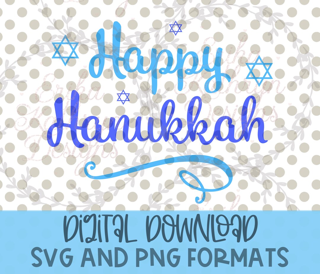 Happy Hanukkah SVG | Fun Design for Hanukkah | Personal and Commercial ...