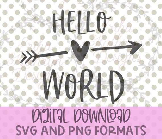 Hello World SVG Personal and Commercial Use Design for New | Etsy