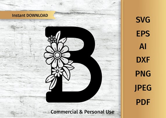 Floral Letter B Svg Flower Alphabet SVG Initial SVG | Etsy Canada