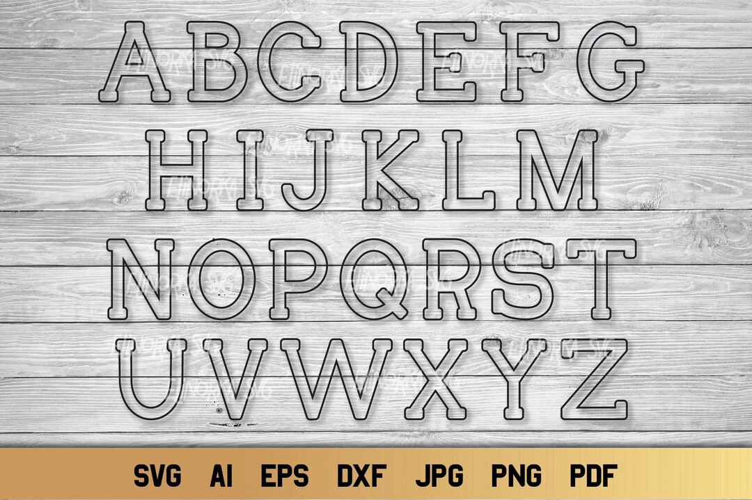 Alphabet SVG, 26 Outlined Letters SVG, Alphabet Initials Commercial Use ...