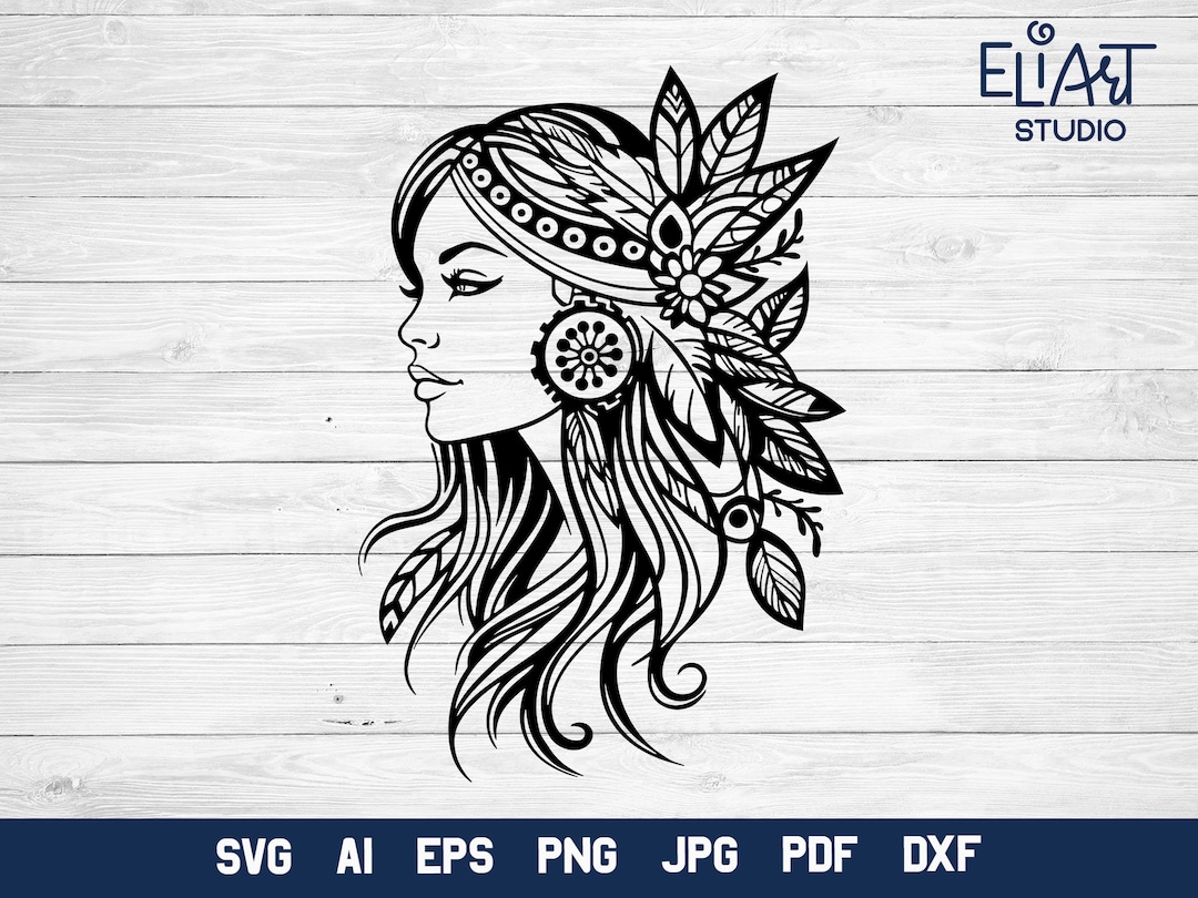 Tribe Girl SVG Design, Boho Girl PNG Illustration, Tribe Headdress. - Etsy