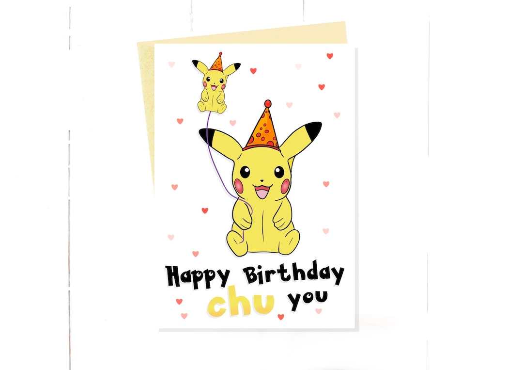 Happy Birthday Chu You Cute Pikachu Card Pokémon Inspired - Etsy