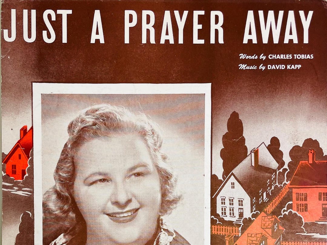 Just A Prayer Away 1944 Artwork - Photo - Kate Smith Charles Tobias ...
