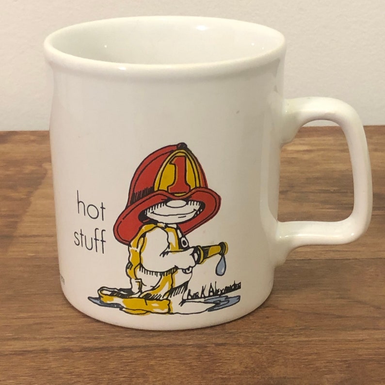 Vintage Fireman Mug, You’re Hot,fedora and Friends,kirk Alexander, 1979 ...