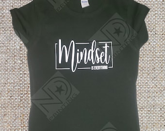 Mindset is Everything T-shirt - Etsy