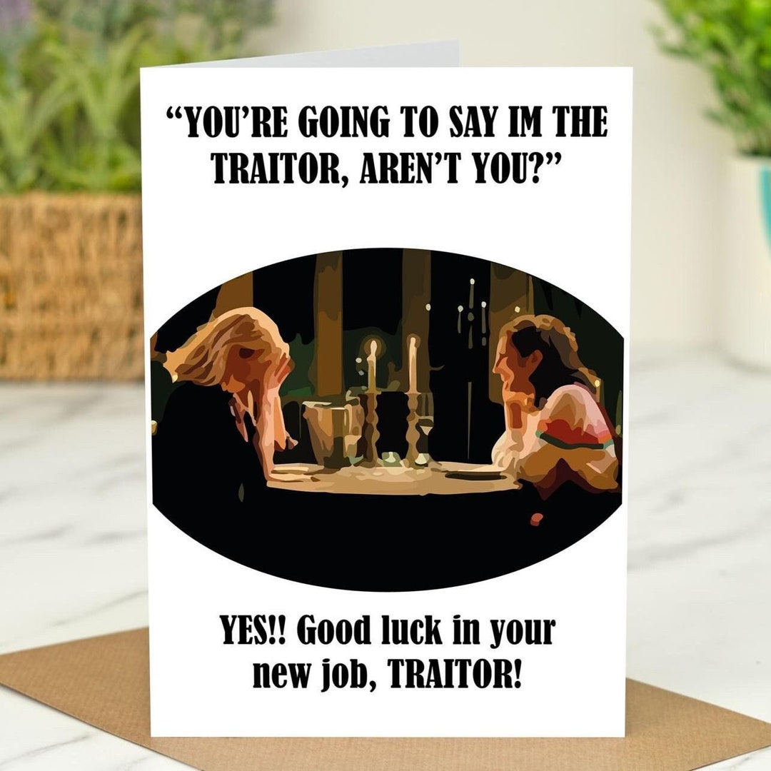 Funny New Job Card – Traitors TV Show Inspired – Hilarious ‘good Luck ...