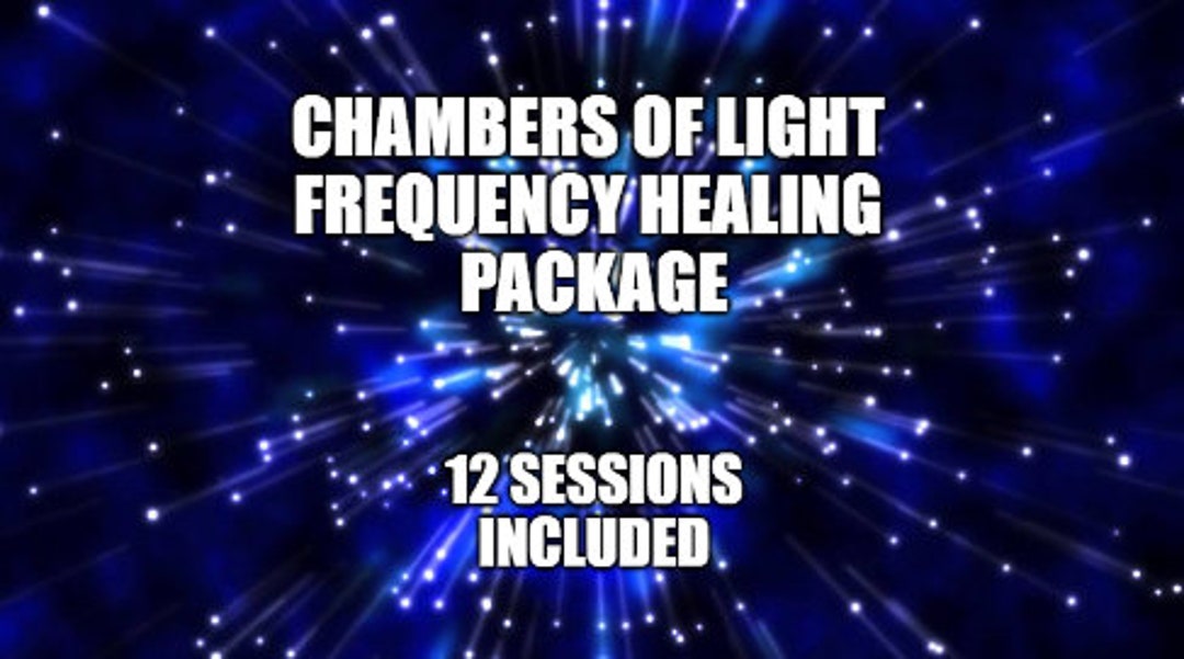 Chambers of Light Frequency Package - 12 Sessions - Discount Package ...