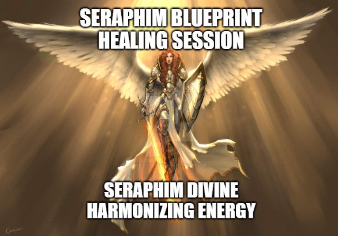 Seraphim Blueprint Healing Session Seraphim Divine - Etsy