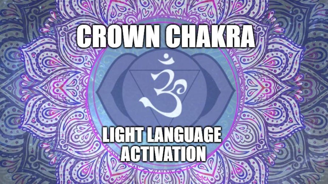 Crown Chakra Light Language Activation - Instant Mp4 Download - Etsy