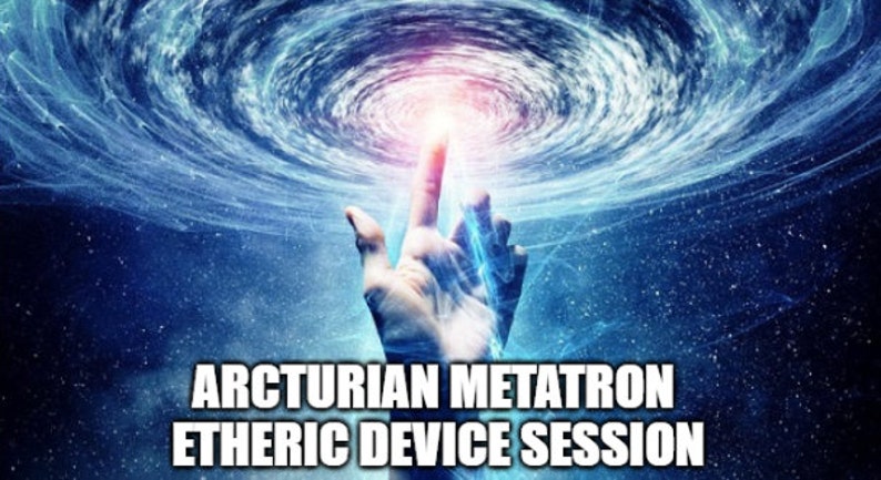 Arcturian Metatron Session - Etsy