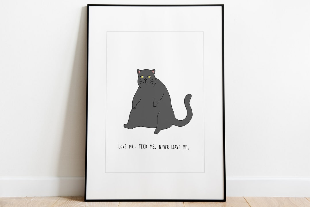 Fat Cat - Wall Art, Print, Poster, A4, A3, A2, A1 (frame Not Included ...