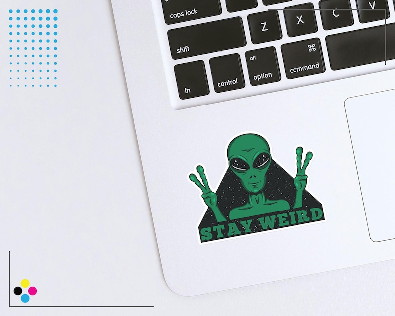 Stay Weird Alien Sticker, Extraterrestrial Vibes Decal, UFO Alien Vinyl ...