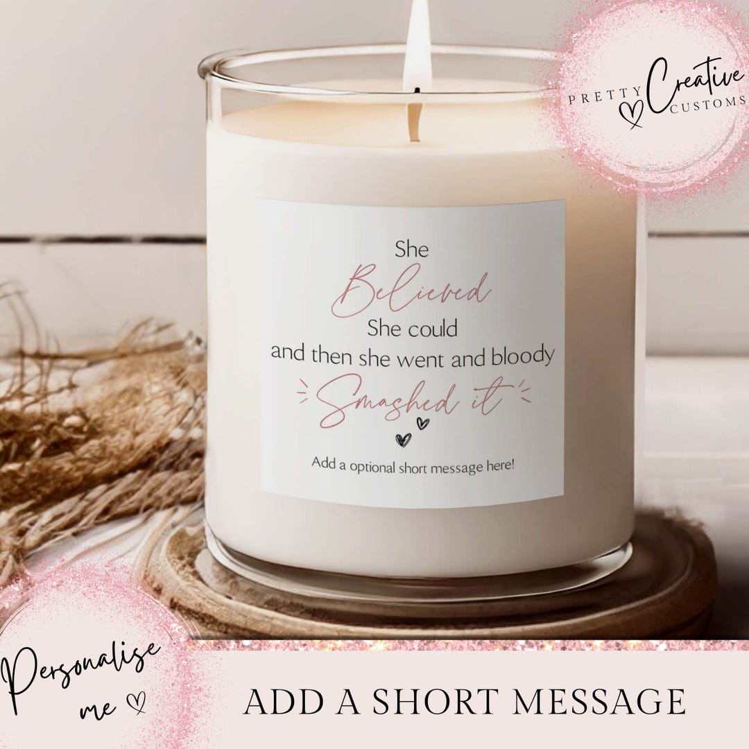 She Believed She Could Then She Smashed It Candle, Congratulations Card ...