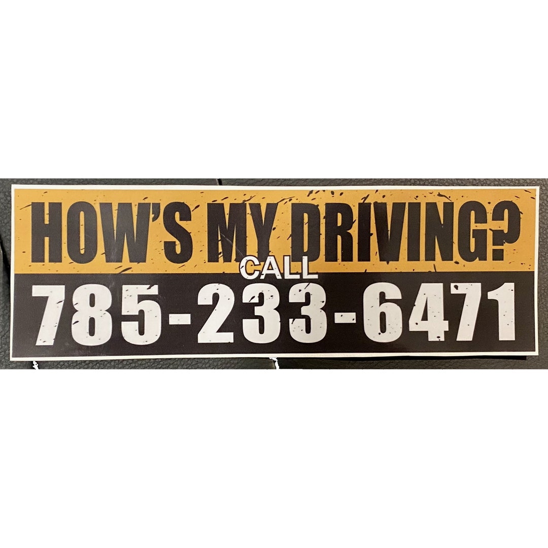How's My Driving? Topeka Bumper Sticker - Etsy
