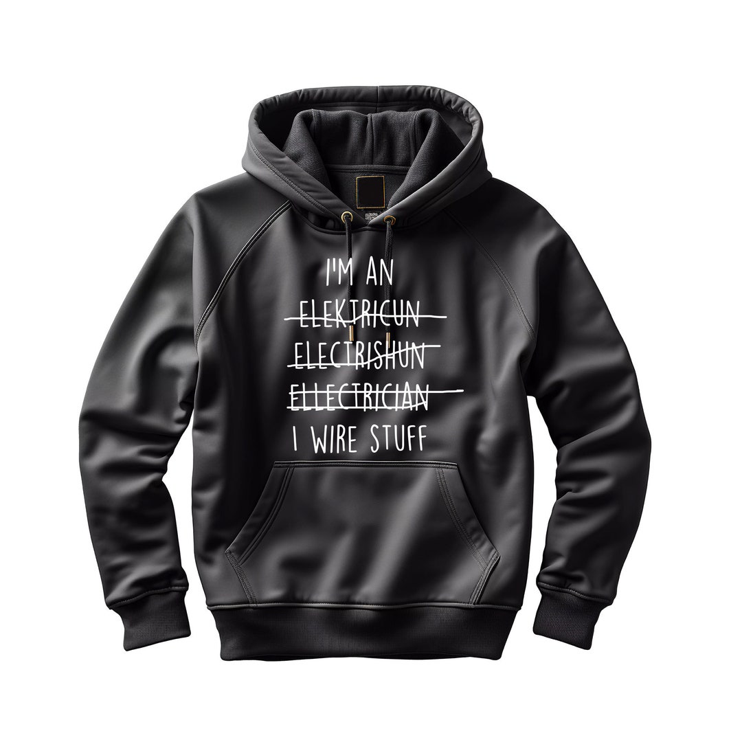 Funny Electrician Hoodie, Gift for Electrician, Electrician Hoodie ...