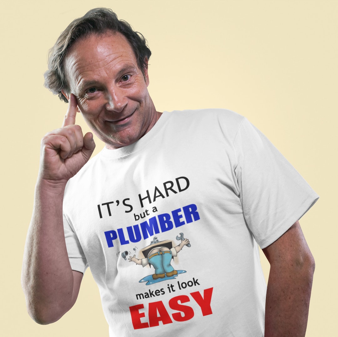 Funny Plumber's Crack Shirt It's Hard but A Plumber - Etsy