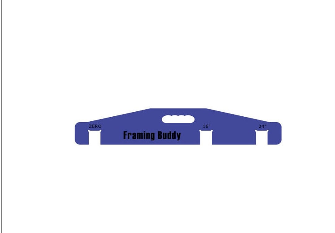 Framing Buddy Framing Helper. No More Measuring Your Stud Spacings. Simply Use This Guage With ...