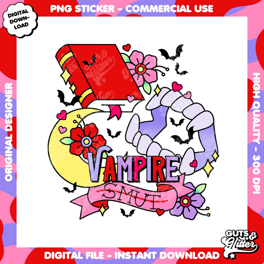 Vampire Smut, Bookish PNG Sticker Commercial Small Business Use Digital ...