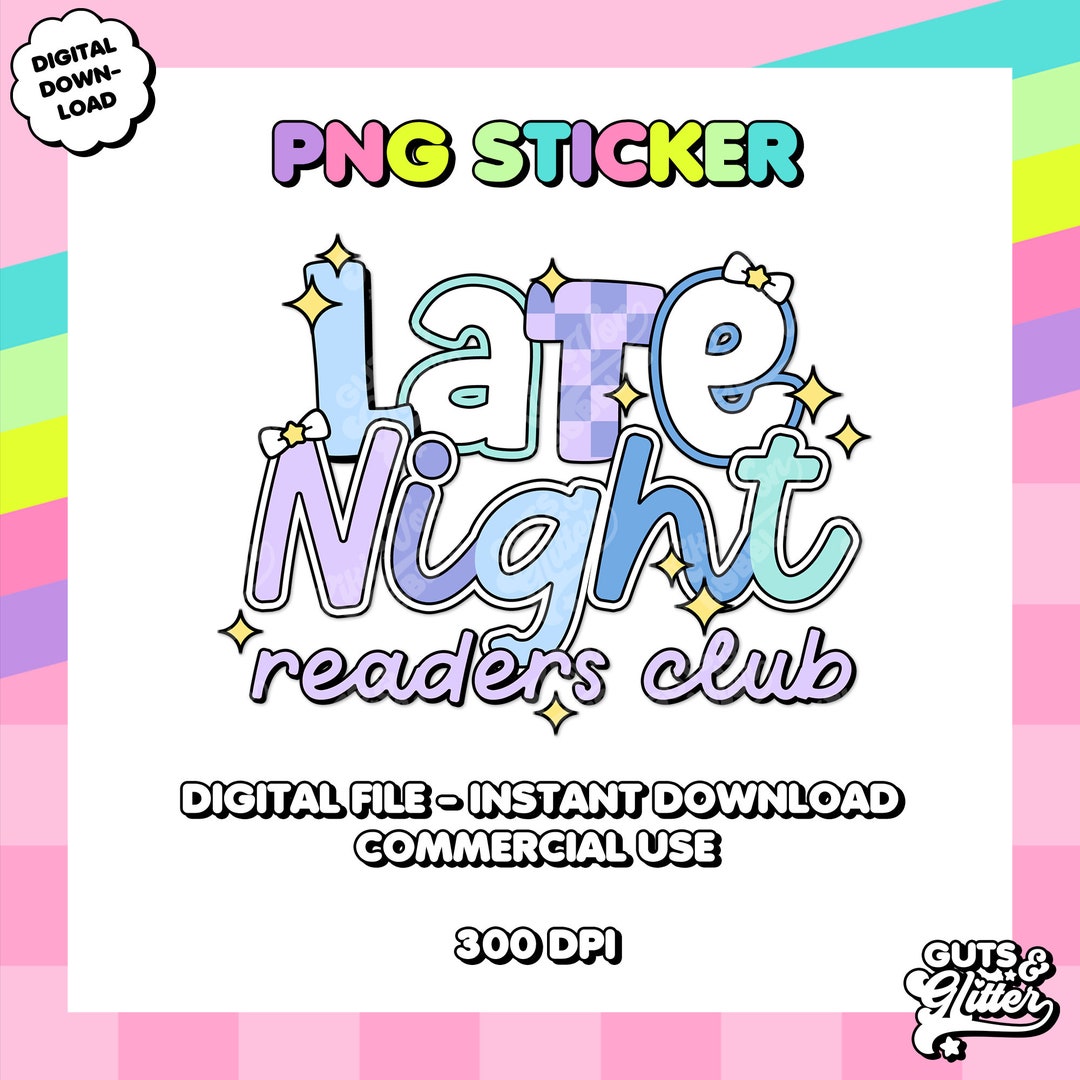 Late Night Readers Club, Bookish PNG Sticker Commercial Small Business ...