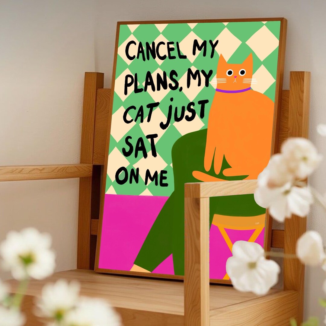 Cancel My Plans Print - Cat Print, Cat Art, Cat Gifts, Cute Gifts, Wall ...